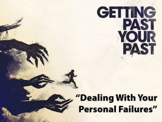 Dealing With Personal Failures | PPTX