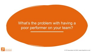 Dealing with Poor Performance - get the full picture from 3C ...