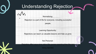 DEALING WITH REJECTIONS, psychology techniques | PPTX