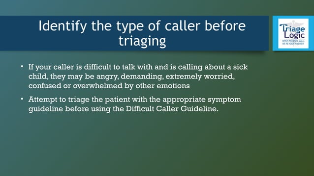 Dealing with the difficult caller | PPT