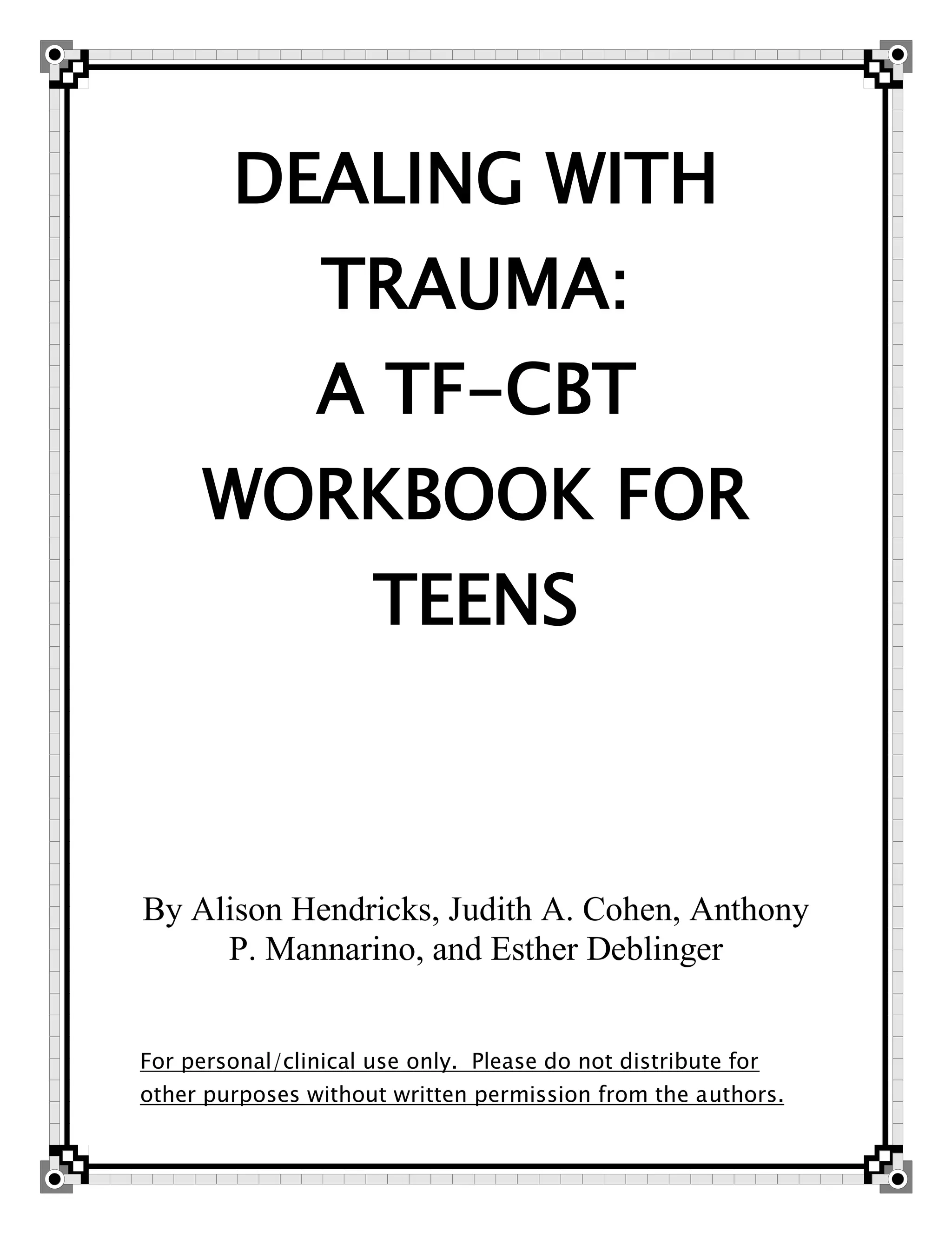 Dealing with trauma a tf-cbt workbook for teens | PDF