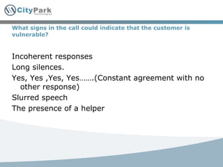 Dealing With Vulnerable Customers | PPT