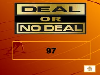 Deal or No Deal INTERACTIVE GAME FUN.ppt