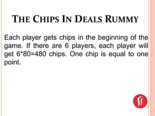 Deals Rummy | PPTX