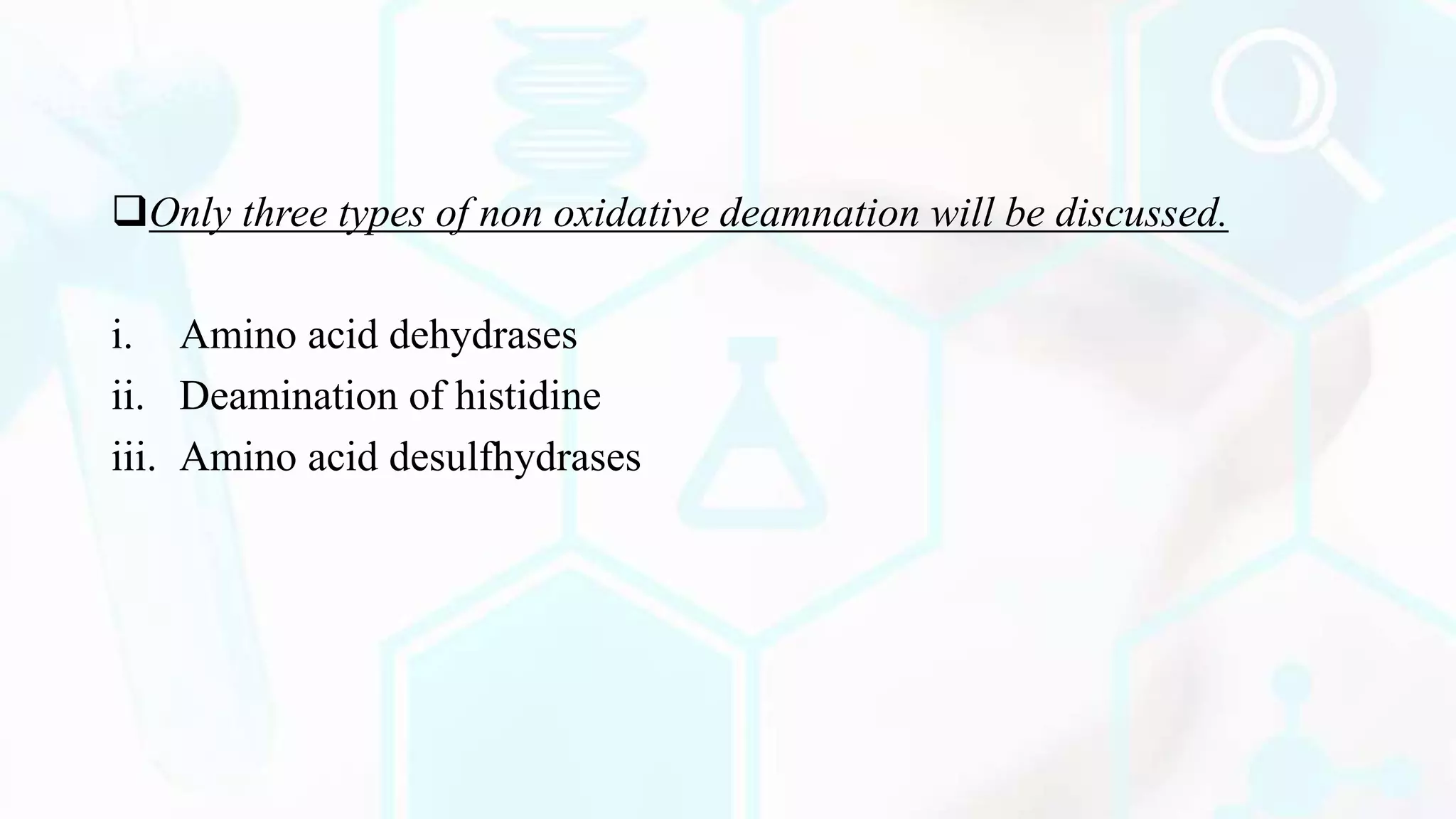 DEAMINATION AND DECARBOXYLATION | PPTX