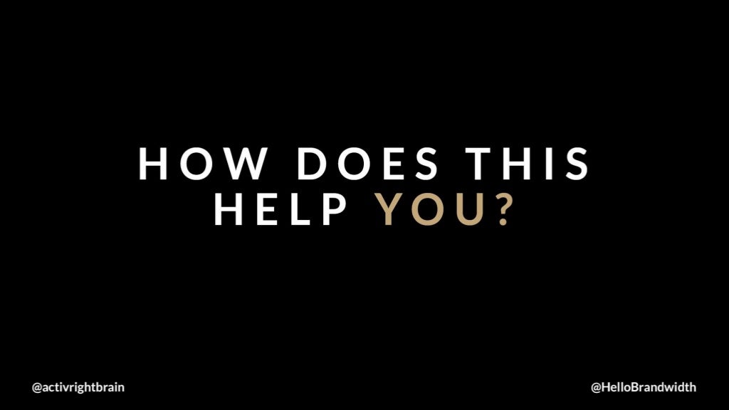 HOW DOES THIS HELP YOU?