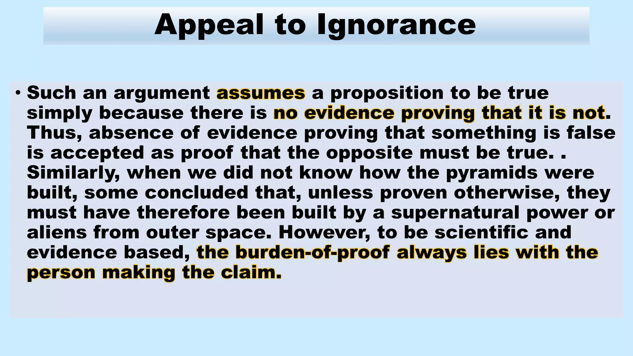 Dean r berry fallacy appeal to ignorance | PPTX