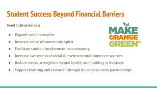 Grow, Evolve, Lead! Seed Libraries for Social & Environmental Change | PPT