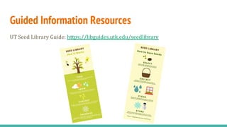 Grow, Evolve, Lead! Seed Libraries for Social & Environmental Change | PPT