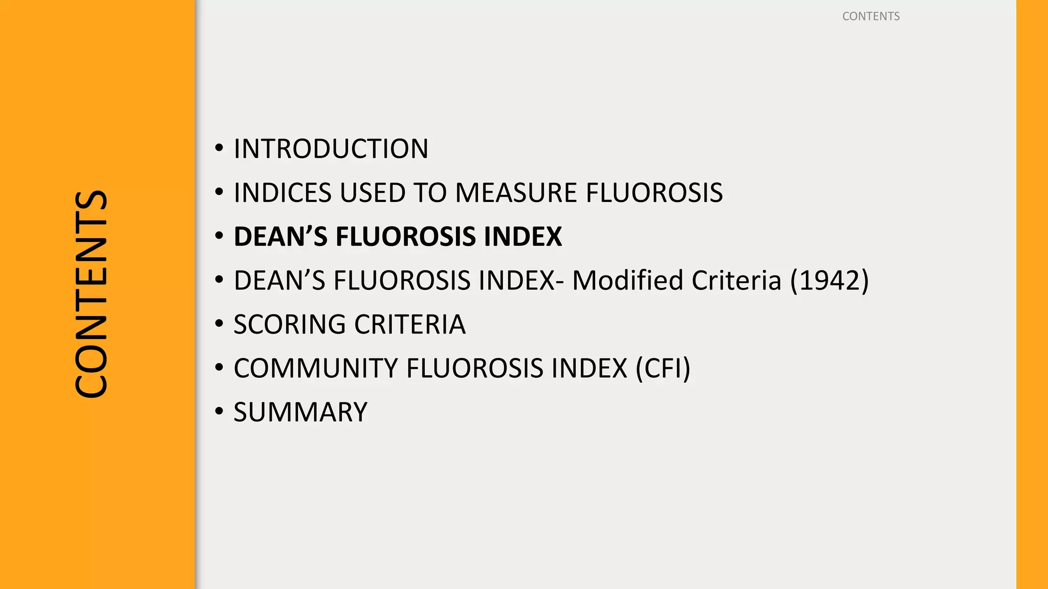 DEAN’S FLUOROSIS INDEX 1943 (PUBLIC HEALTH DENTISTRY) | PPTX