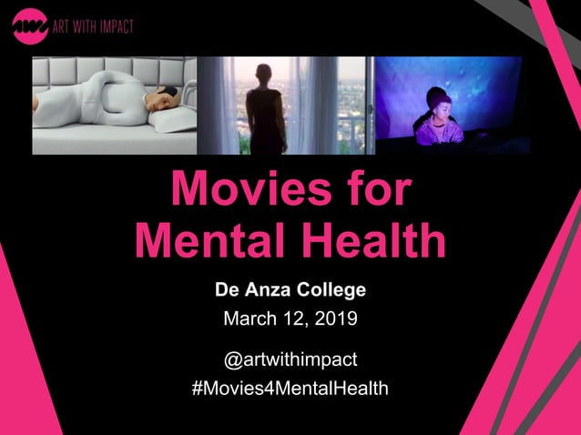 De anza college m4 mh presentation | PPTX | Mental Health | Diseases and Conditions