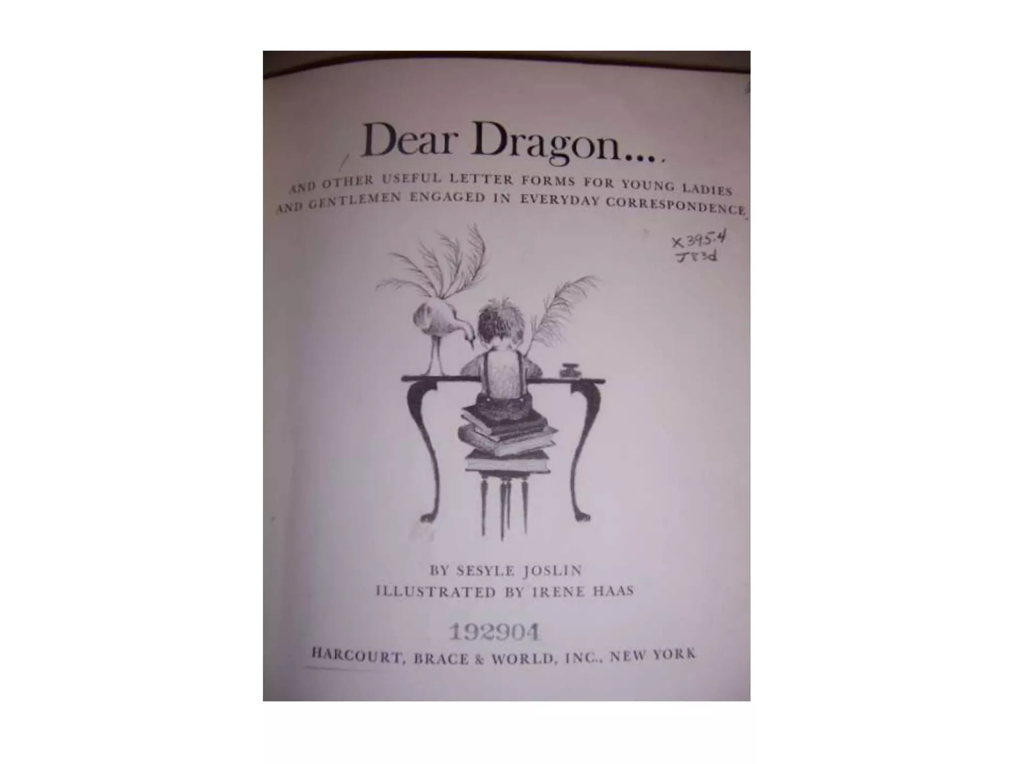 Dear Dragon, by Seslye Joslin | PPTX