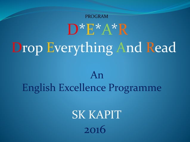 Dear(drop everything and read) | PPTX