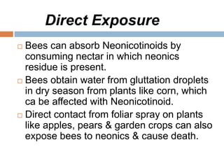 NEONICOTINOIDS & ITS EFFECT ON HONEY BEES | PPT
