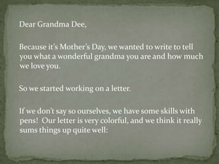 Dear grandma dee | PPTX