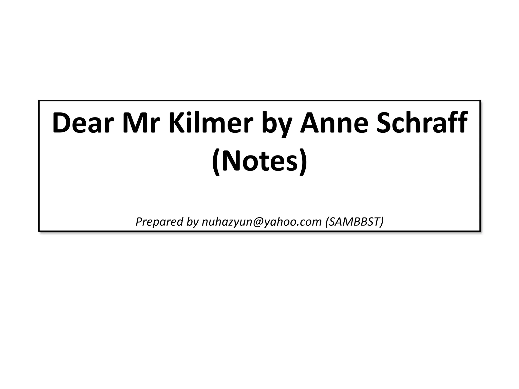 Dear mr kilmer | PPT