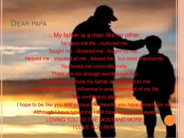 Dear papa