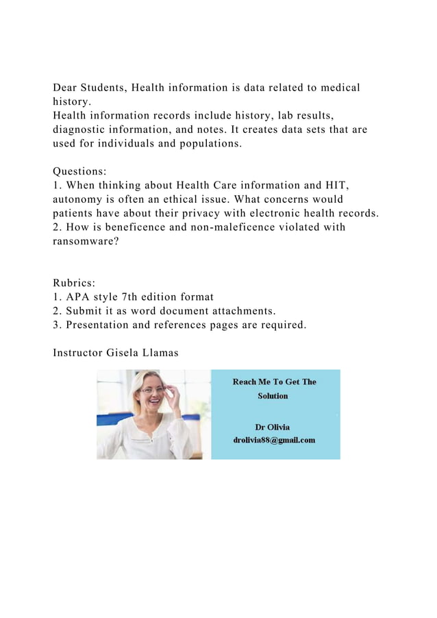 Dear Students, Health information is data related to medical histo.docx