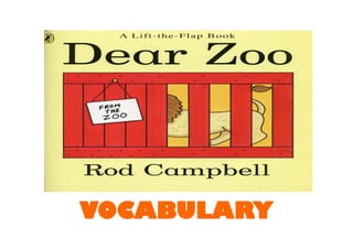 Dear zoo vocabulary | PDF