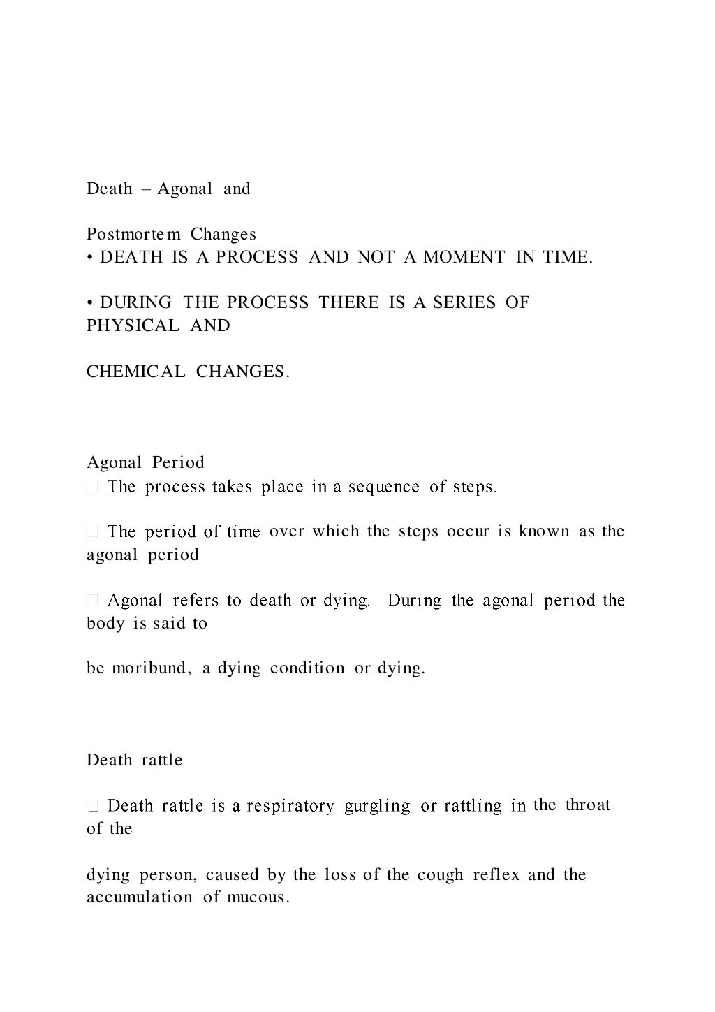 Death – Agonal and Postmortem Changes• DEATH IS A PROCES | DOCX