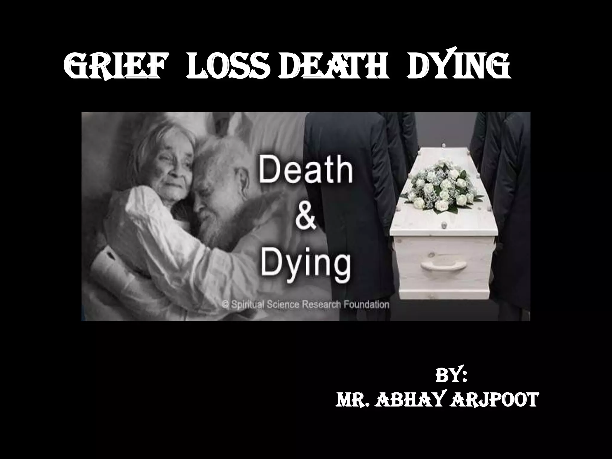 Death and dying patient | PPTX