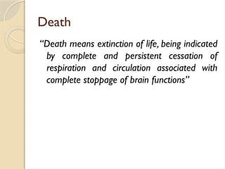 Death and its changes, Forensic Medicine | PPTX