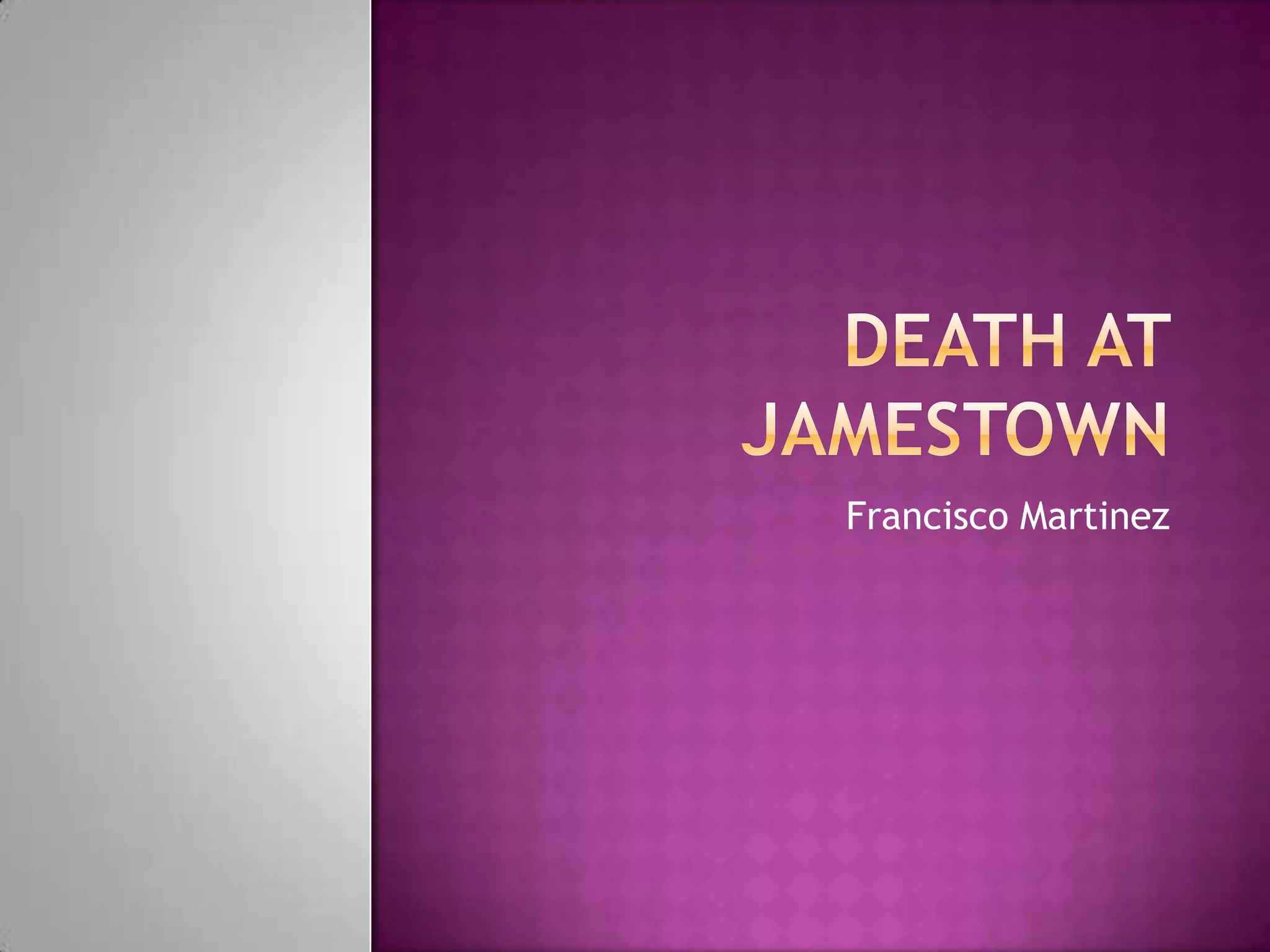 Death at jamestown | PPT