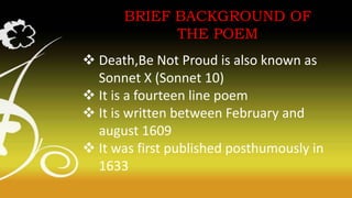 Death, Be Not Proud By John Donne | PPTX