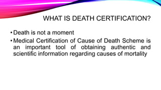 Death Certification.pptx. MCCD ICD FORMS | PPTX