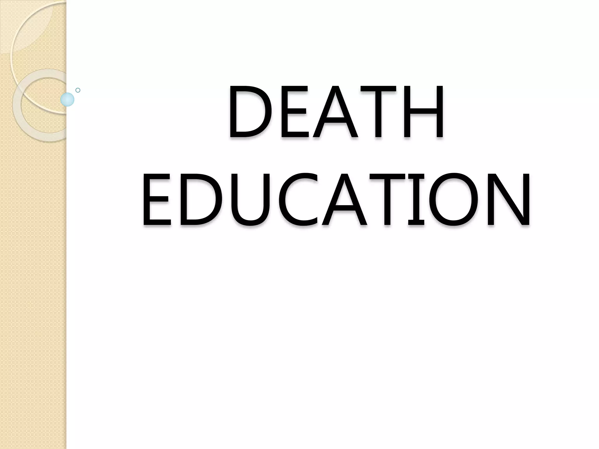 DEATH EDUCATION.pptx
