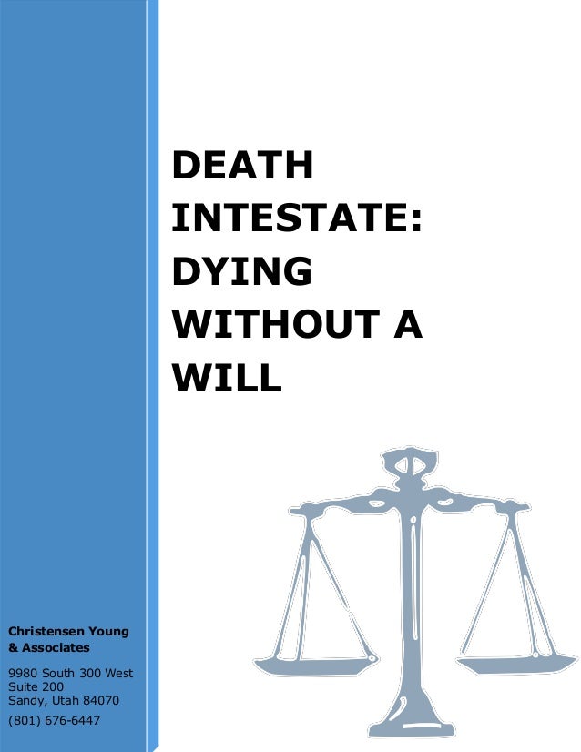 Death Intestate Dying Without A Will death-intestate-dying-without-a-will