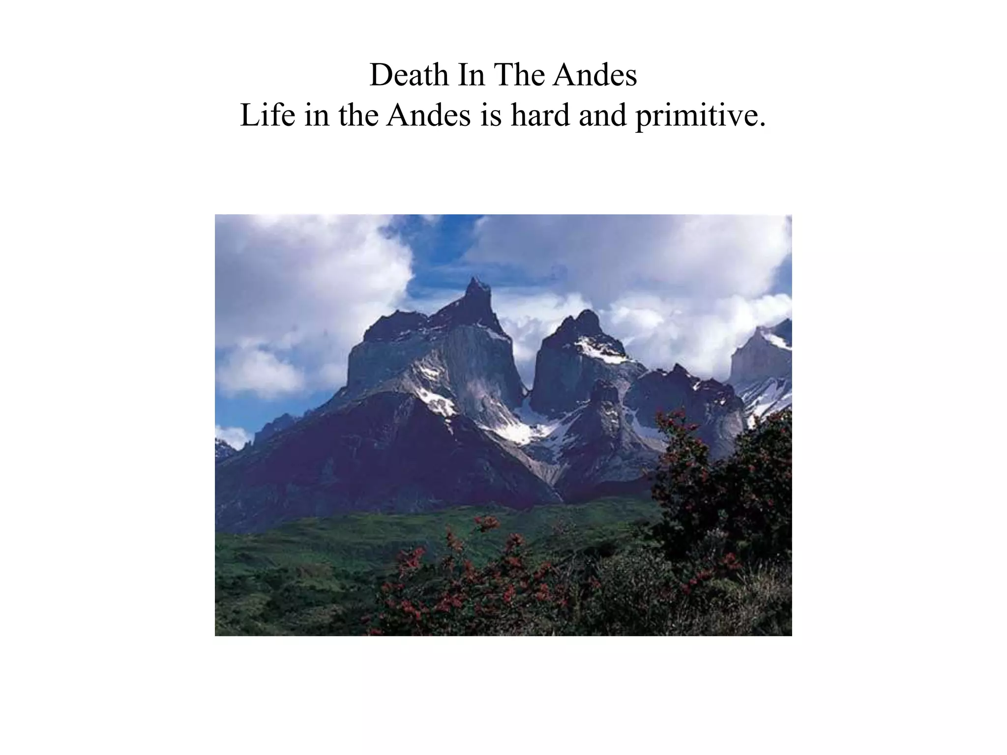 Death In The Andes | PPTX
