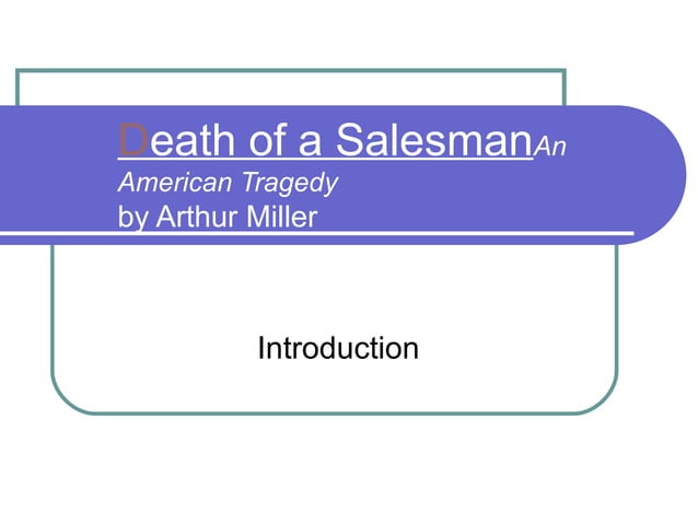 Death of a salesman ppt | PPT | Sales | Business