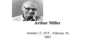 Death of Salesman by Arthur Miller .pptx