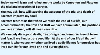 Pondering the Trial and Execution of Socrates with Xenophon and Plato | PPT