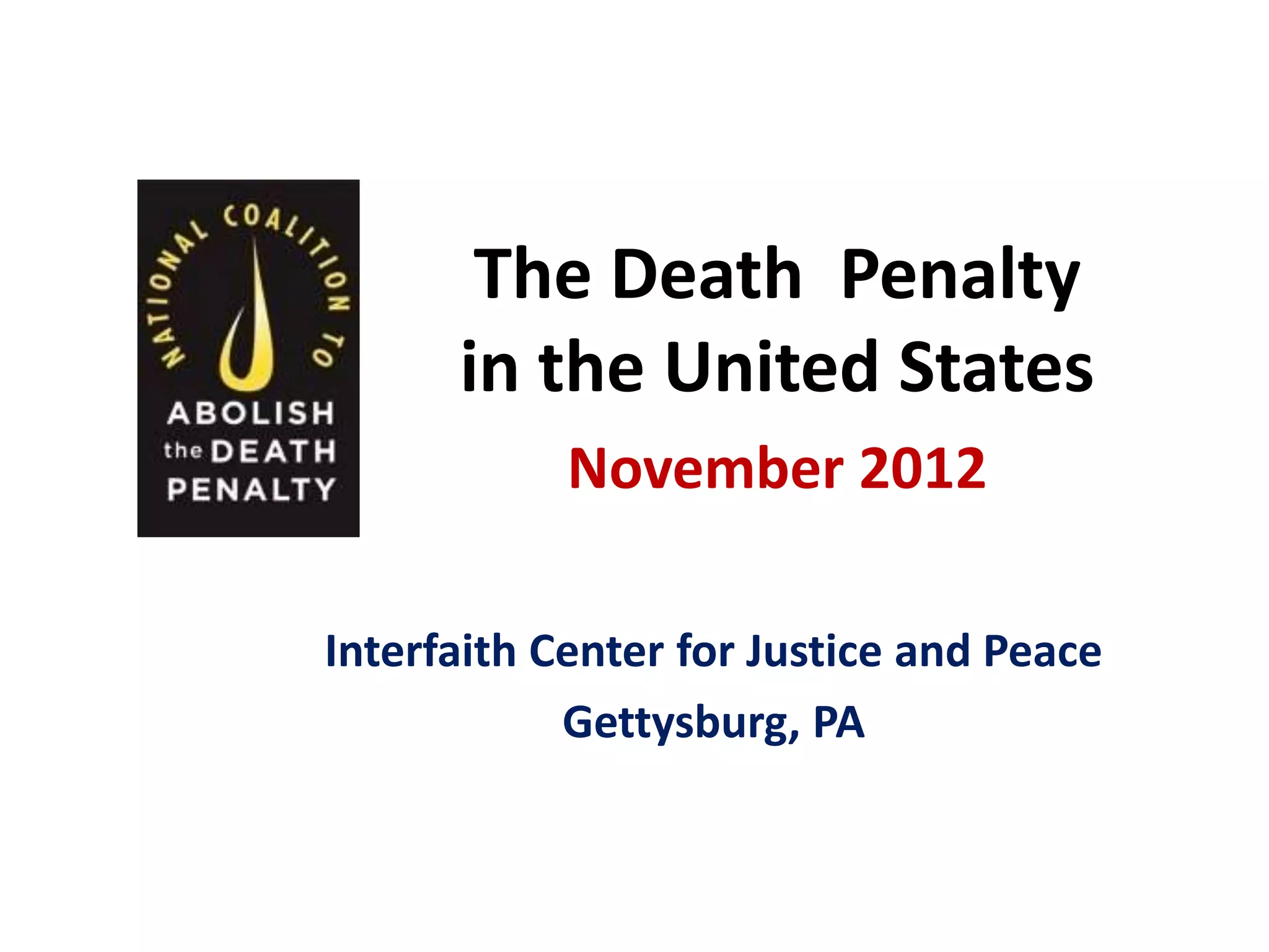 Presentation - An Overview of the Death Penalty in the United States | PPSX