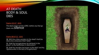 Soul, Death, Resurrection & Hell - Illustrated | PPTX