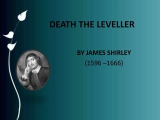 Death the Leveller | PPTX