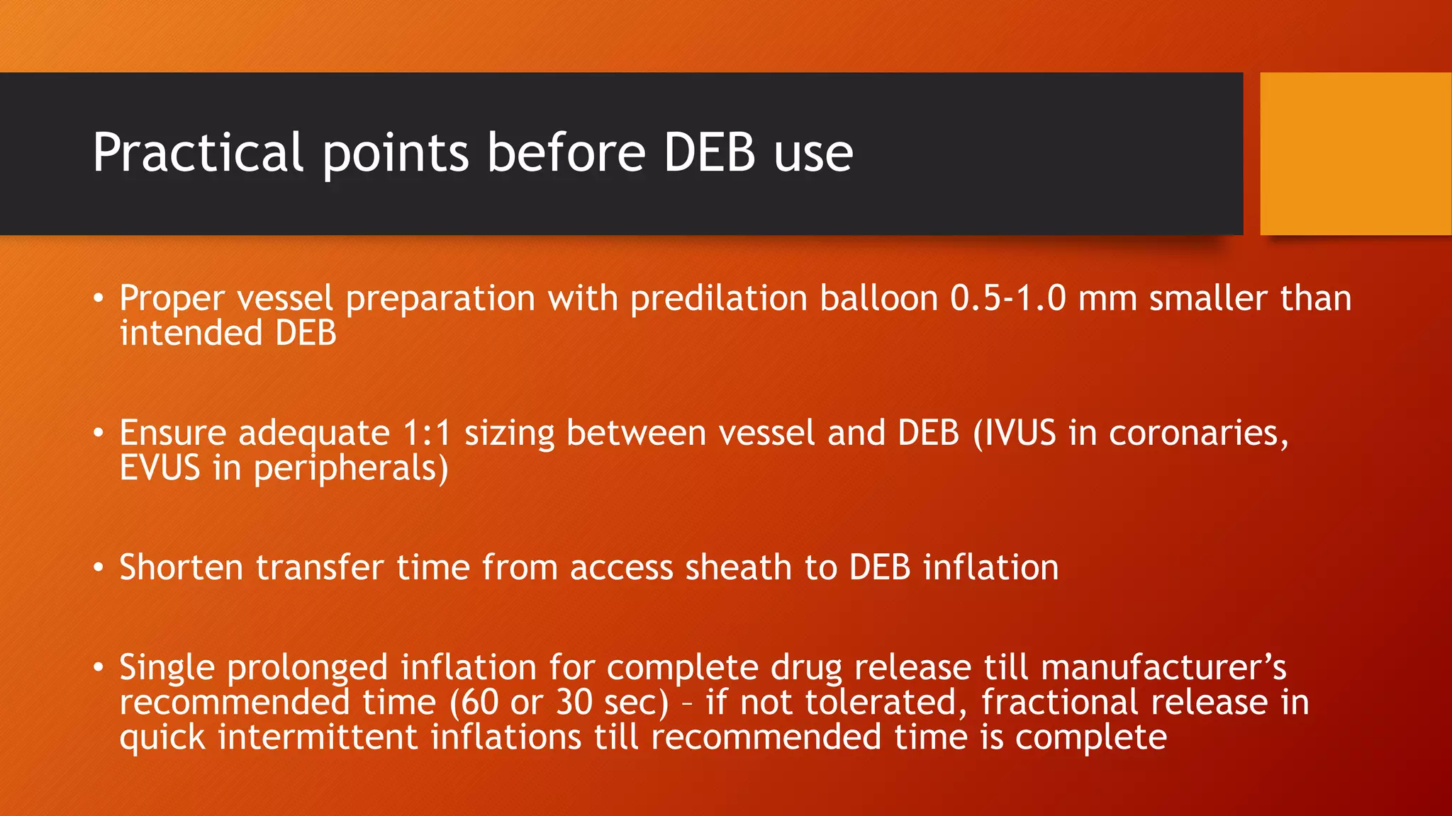 DRUG ELUTING BALLOONS (DCB/DEB) | PPTX