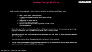 Agile Mumbai 2023 | Modern DevOps Solution through Integrated Software Delivery Platform (ISDP ...
