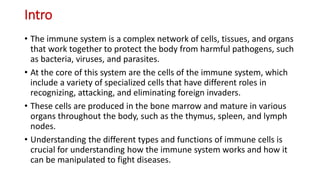 Cells of immune system | PPTX
