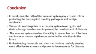 Cells of immune system | PPTX