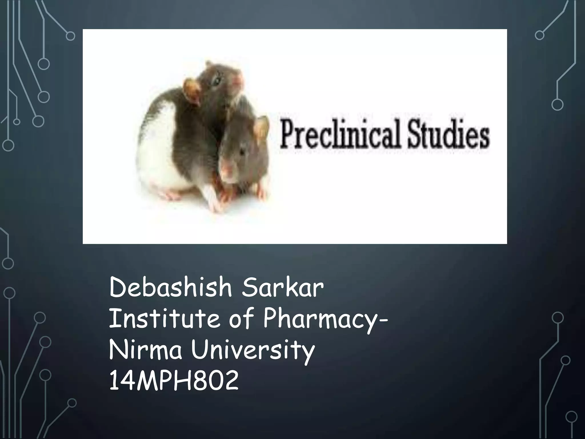 Pre Clinical Studies | PPTX