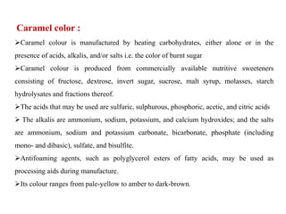 sweetening and coloring agents | PPTX