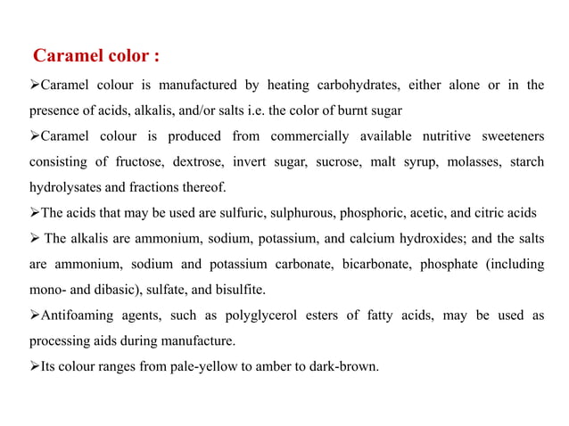 sweetening and coloring agents | PPTX | Chemistry | Science