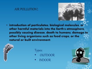 Ambient Concentration of air pollutants and trace gases | PPTX