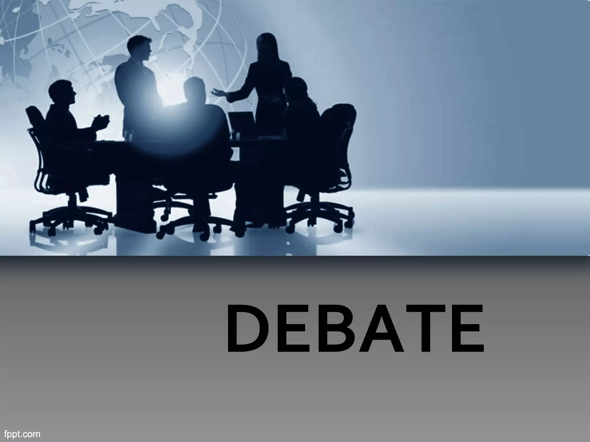 Debate | PPT