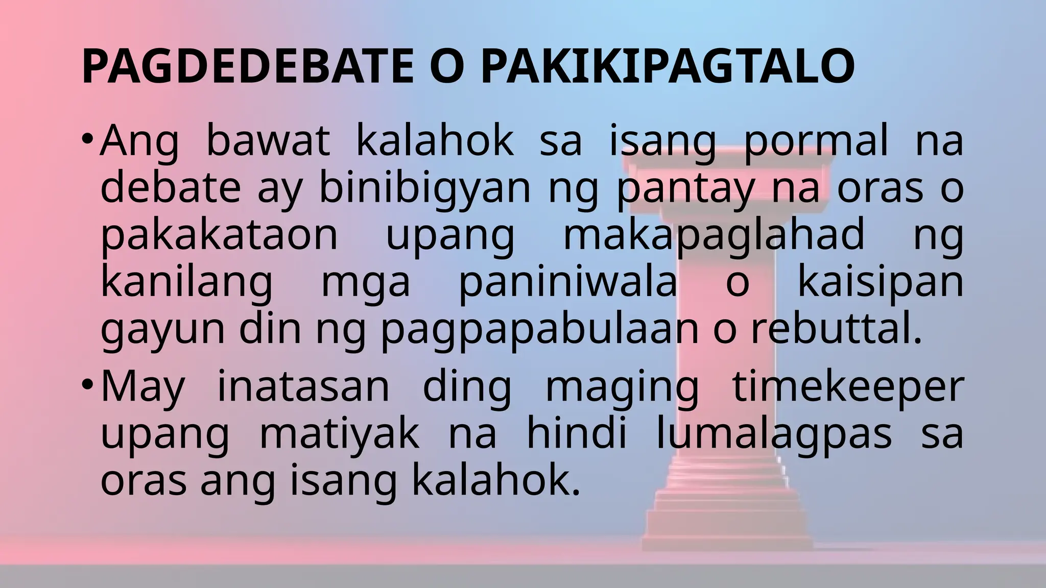 g10 ikatlong markahang pagdeDEBATE. mga uri ng debatepptx | PPTX