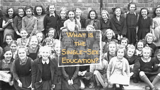 Debate single sex school | PDF