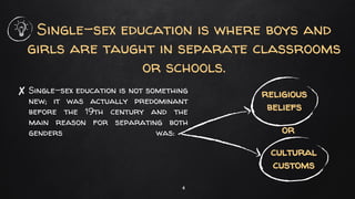 Debate single sex school | PPT